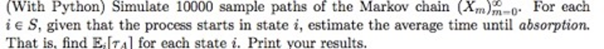 python code Markov chain | Chegg.com