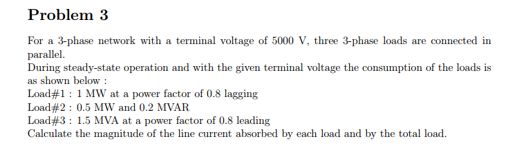 Solved For a 3-phase network with a terminal voltage of | Chegg.com