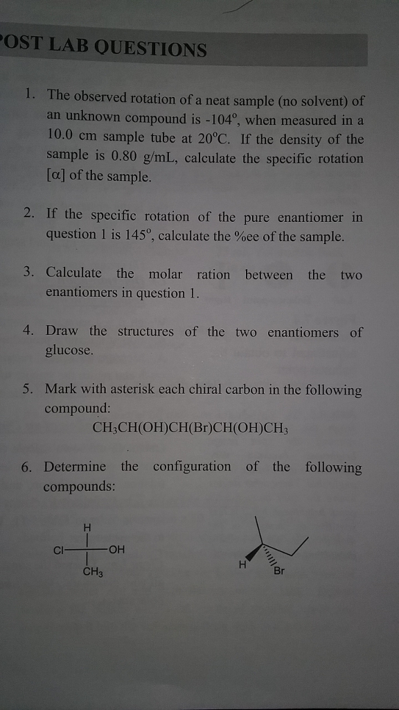 Solved OST LAB QUESTIONS 1. The observed rotation of a neat | Chegg.com