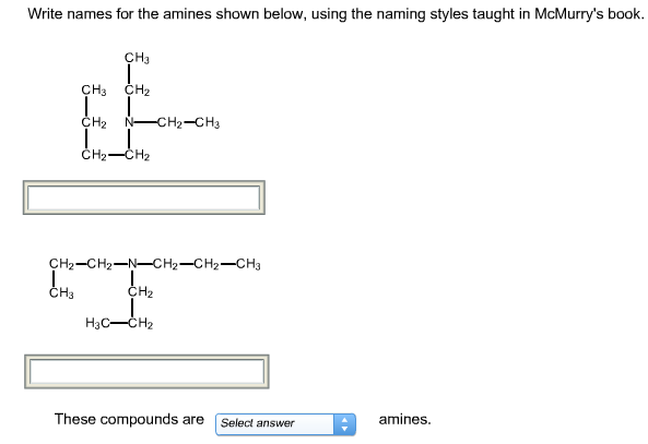 Solved Write names for the amines shown below, using the | Chegg.com
