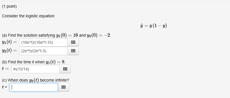 Solved Consider the logistic equation y. = y(1 - y) Find | Chegg.com