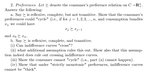 Solved 2. Preferences. Let denote the consumer's preference | Chegg.com