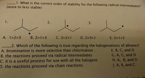 Solved What is the correct order of stability for the | Chegg.com