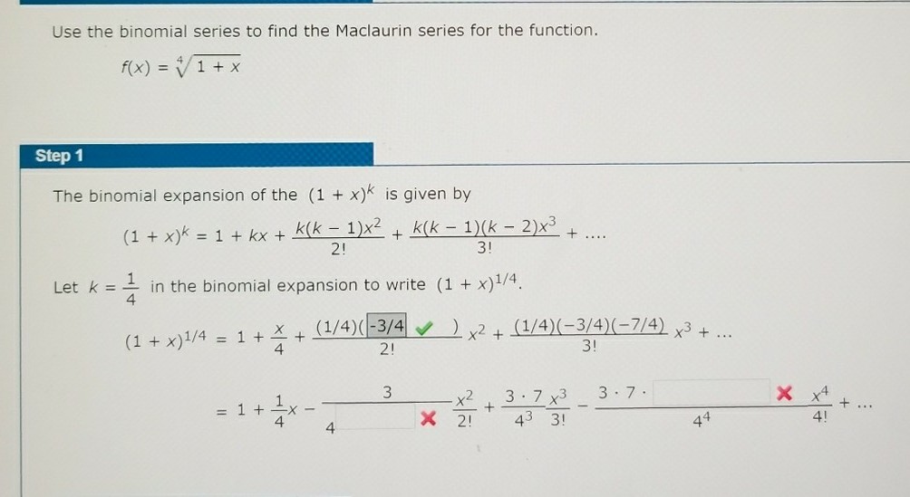 Solved Use the binomial series to find the Maclaurin series | Chegg.com