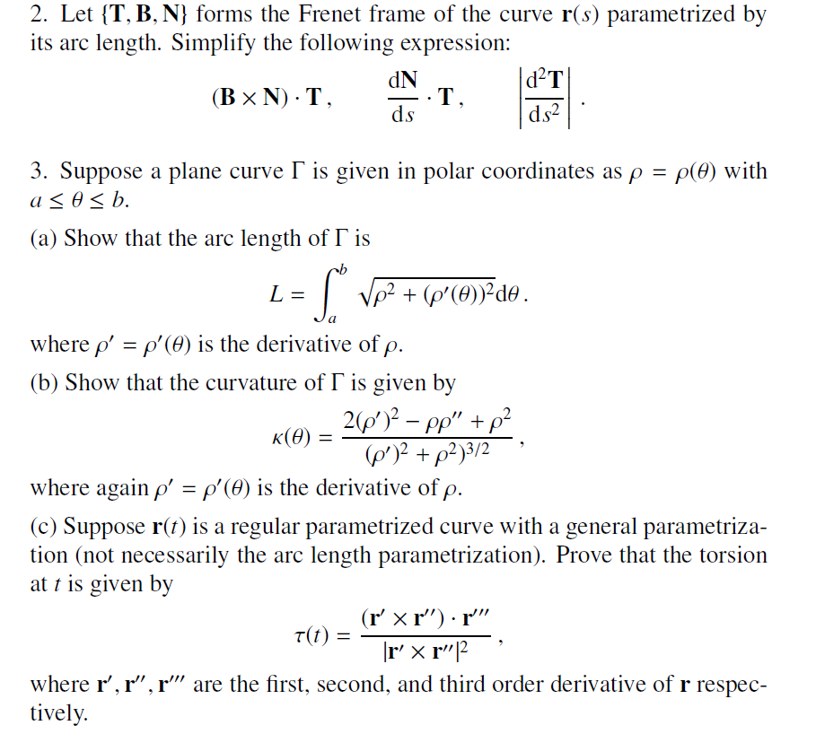 Let {T, B, N} forms the Frenet frame of the curve | Chegg.com