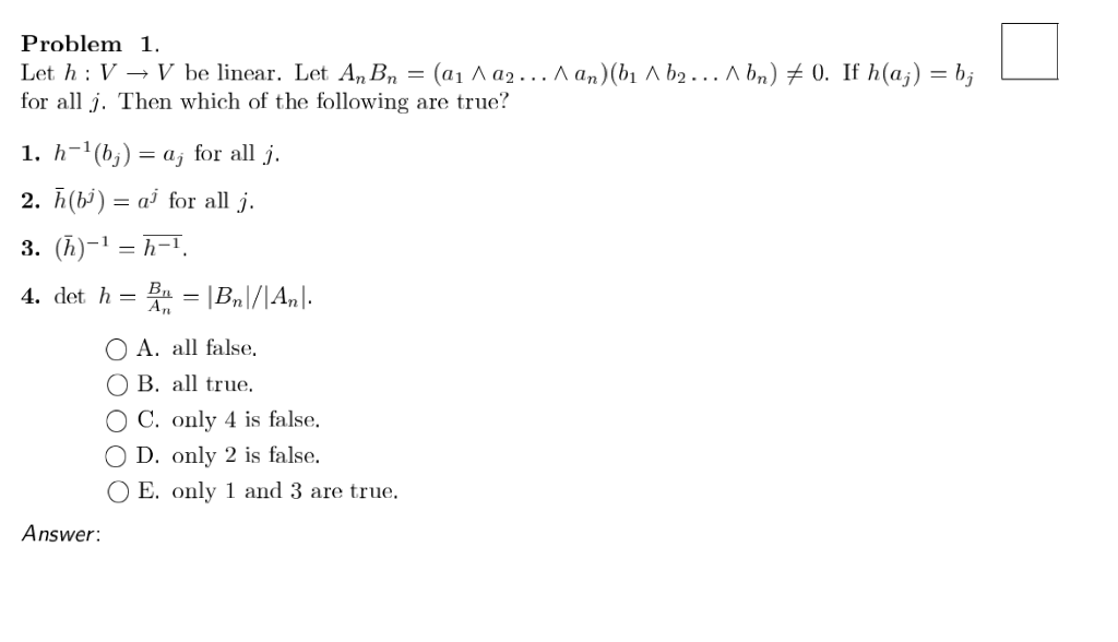 Solved Problem 1 for all j. Then which of the following are | Chegg.com
