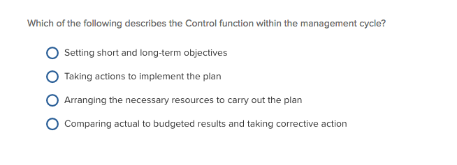Solved Which of the following describes the Control function | Chegg.com
