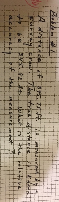 Solved A distance of 345.75 ft. is measured by a survey | Chegg.com