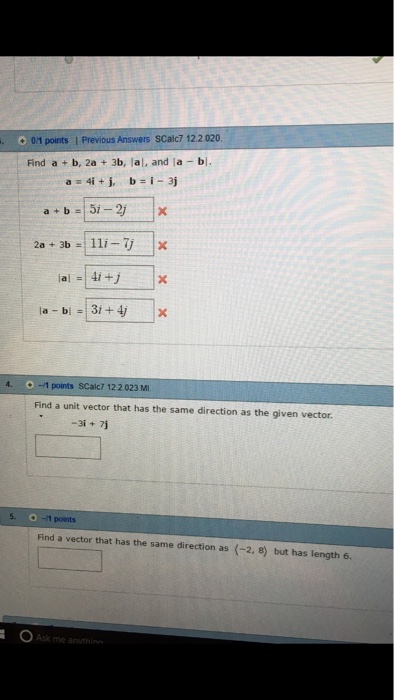 Solved Find a + b, 2a + 3b, |a|, and |a - b|. a = 4i + j, b | Chegg.com