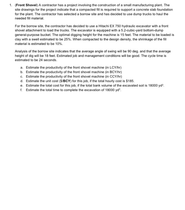 Solved A Contractor Has A Project Involving The Construction Chegg