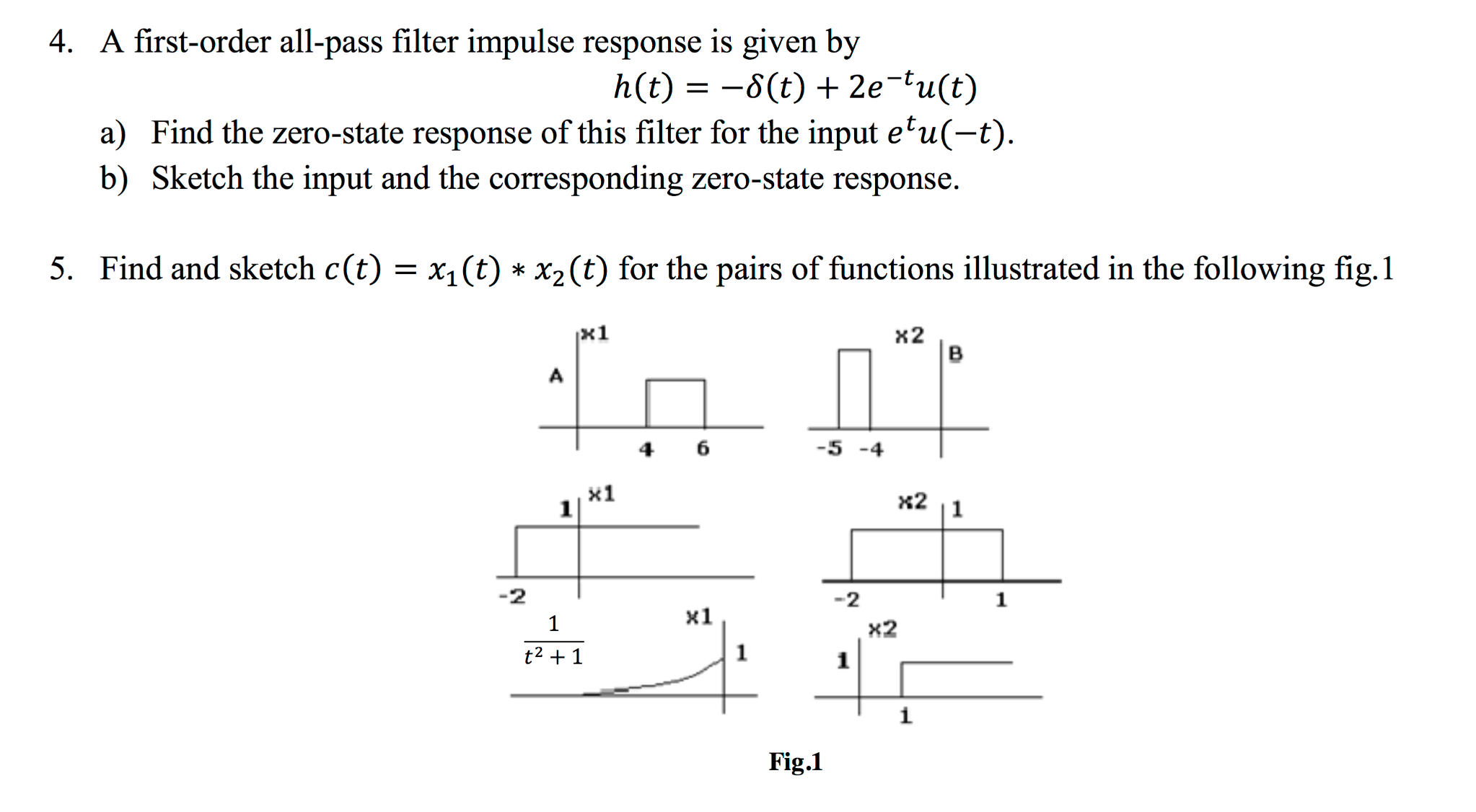 Solved A first-order all-pass filter impulse response is | Chegg.com Solved A first-order all-pass filter impulse response is | Chegg.com