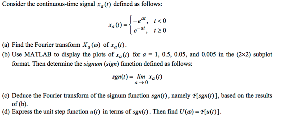 Solved Consider the continuous-time signal xa (t) defined as | Chegg.com