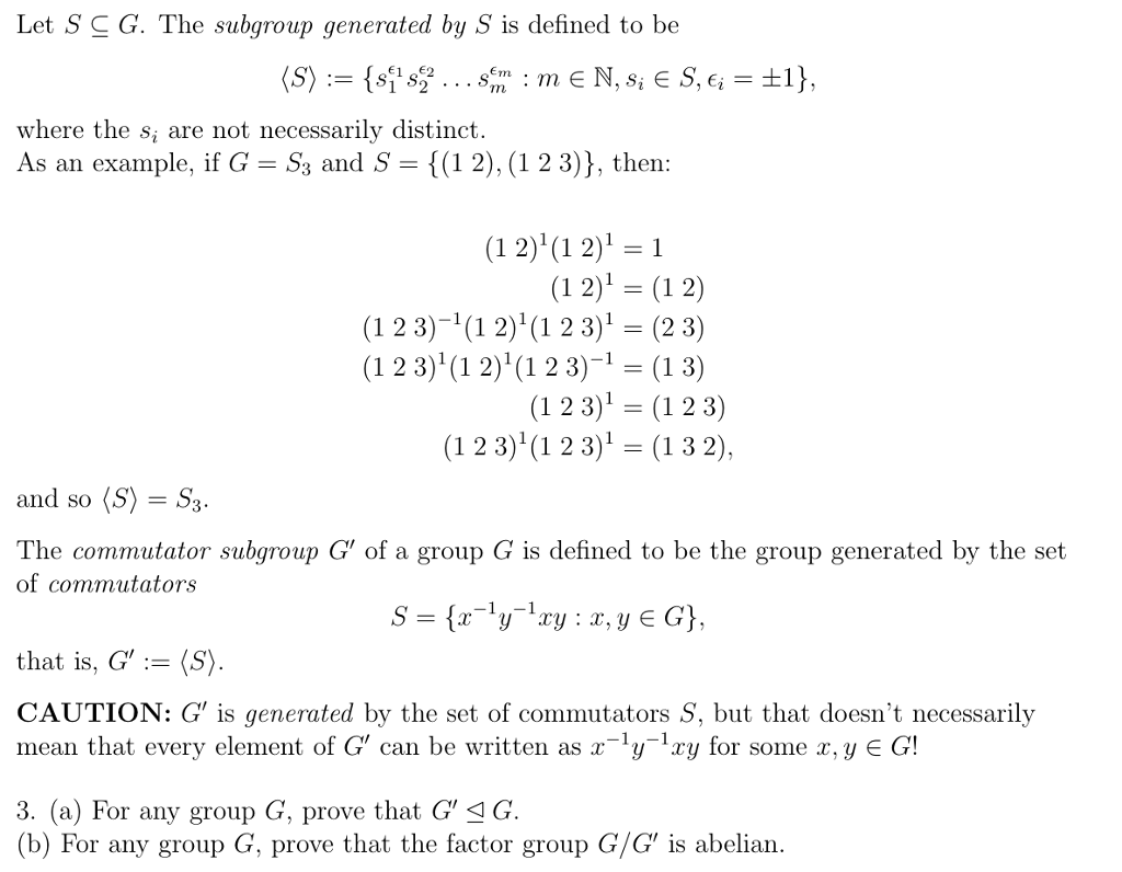 Solved Let SC G. The subgroup generated by S is defined to | Chegg.com