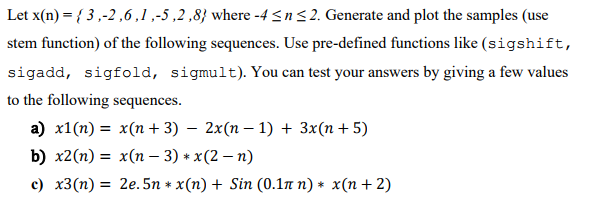 Solved enerate and plott following sequences. Use | Chegg.com