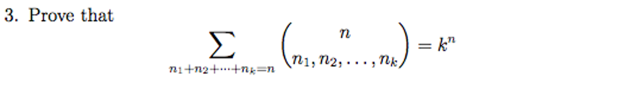 Solved Prove that sigma_n1 + n2 + ....+nk = n (n n1, n2, | Chegg.com