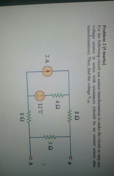 Solved Problem 2 15 marks For the following circuit use | Chegg.com Solved Problem 2 15 marks For the following circuit use | Chegg.com