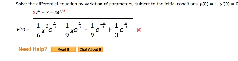 Solved Solve the given differential equation by variation of | Chegg.com
