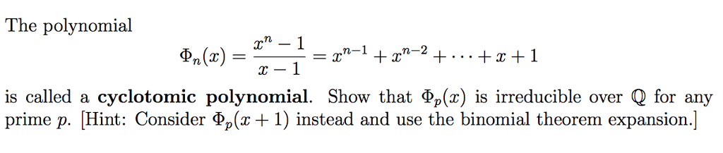 Solved The polynomial rn- 1 is called a cyclotomic | Chegg.com