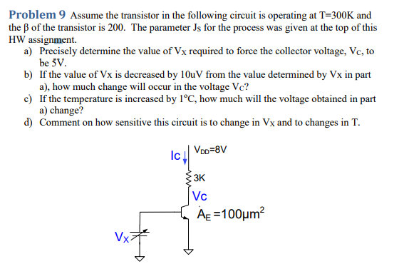 Solved Problem 9 Assume the transistor in the following | Chegg.com