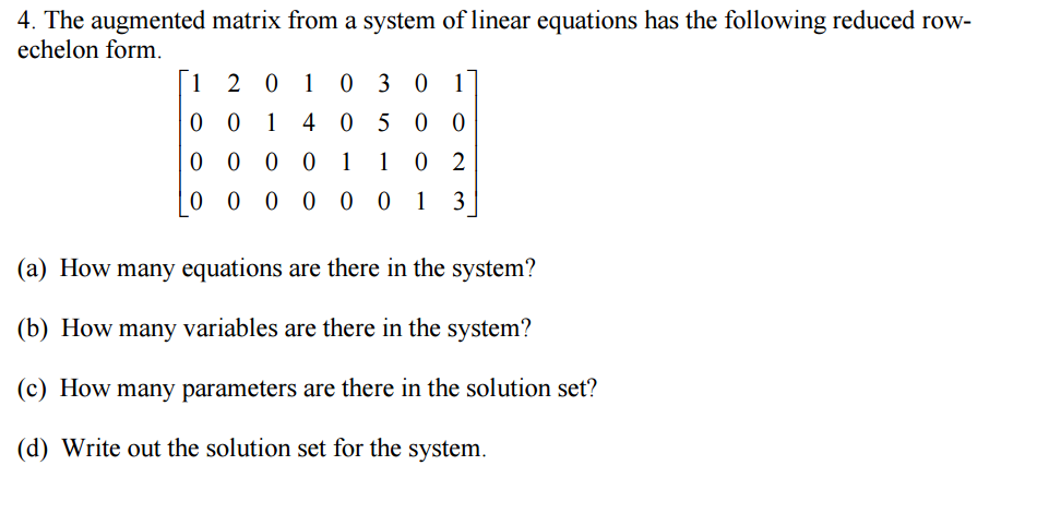 Solved The augmented matrix from a system of linear | Chegg.com