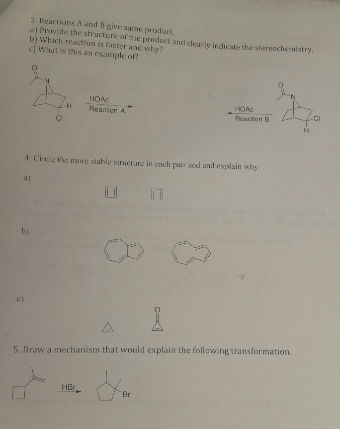Solved 3. Reactions A and B give same product. a) Provide | Chegg.com