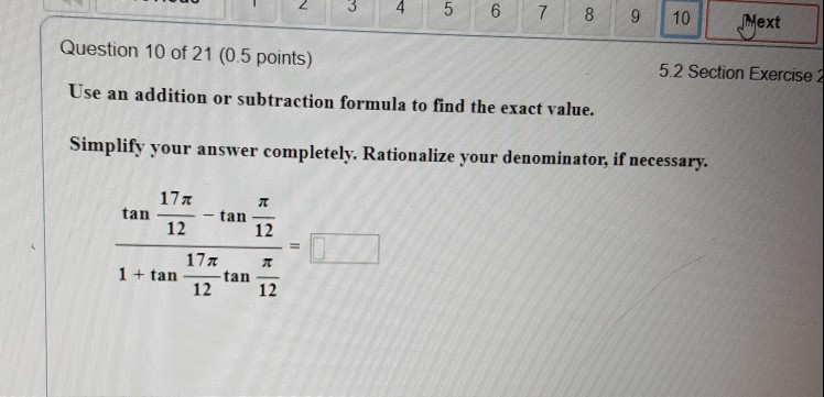 Solved 8 9 1 1011 ext Question 10 of 21 (0.5 points) Use an | Chegg.com