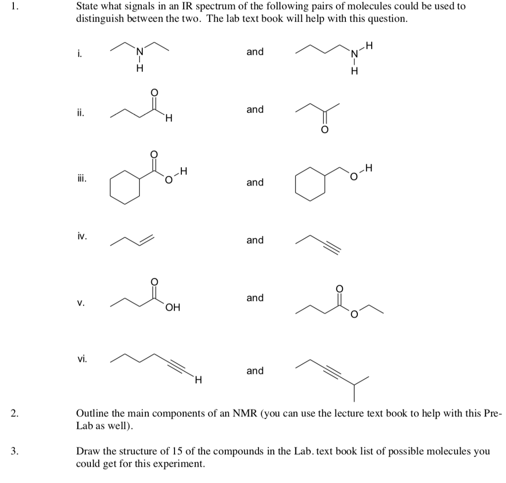 Solved State what signals in an IR spectrum of the following | Chegg.com