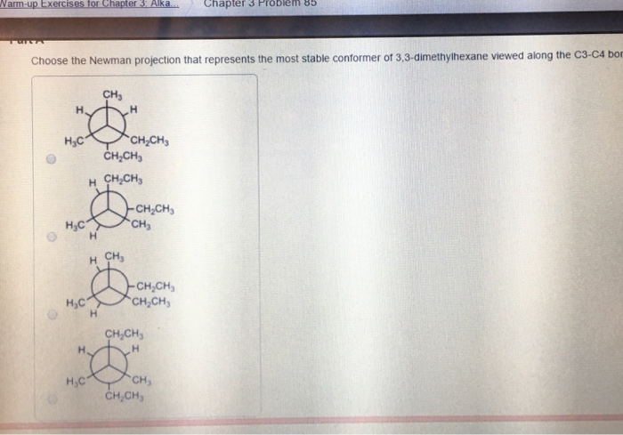 Solved Choose the Newman projection that represents the most | Chegg.com