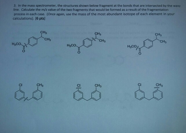 Solved give the Mass ( m/ Z) value of the molecular ion M | Chegg.com