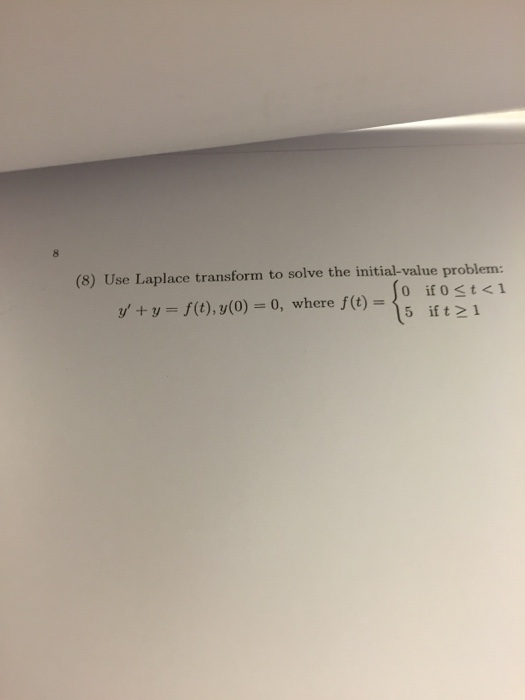 Solved Use Laplace transform to solve the initial-value | Chegg.com