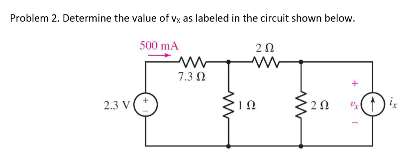 Solved Determine the value of vX as labeled in the circuit | Chegg.com