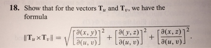Solved Show that for the vectors T_u and T_v we have the | Chegg.com