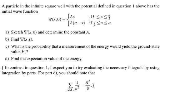 Solved initial wave function a) Sketch Ψ(x,0) and determine | Chegg.com