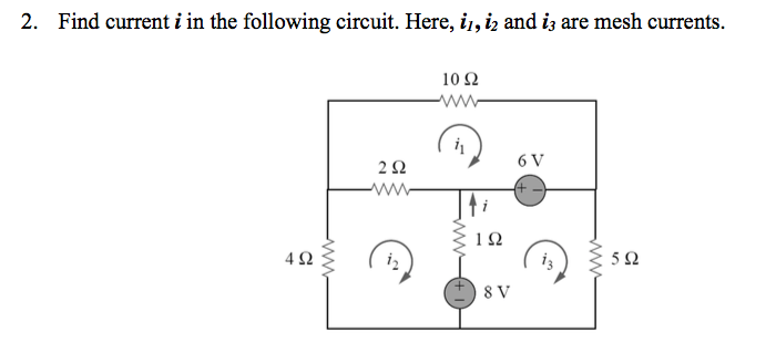 Solved Find current i in the following circuit. Here, i1, i2 | Chegg.com