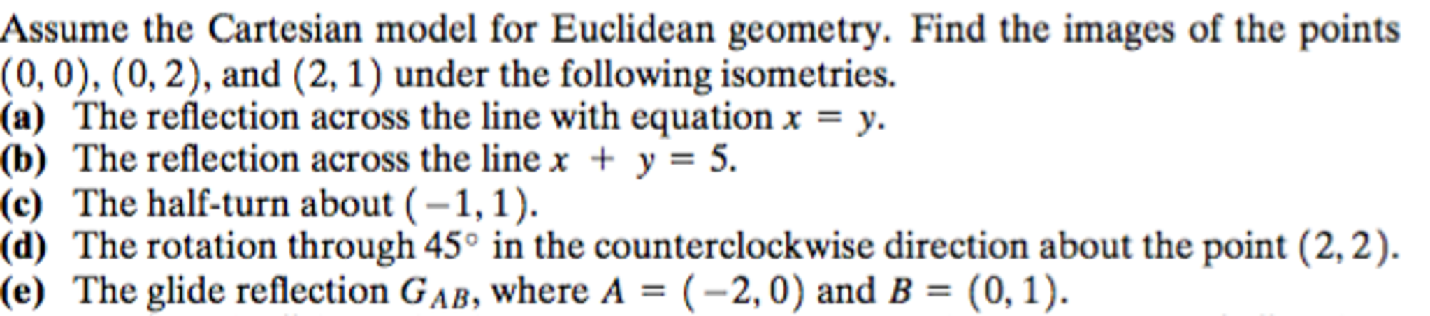 Solved Assume the Cartesian model for Euclidean geometry. | Chegg.com
