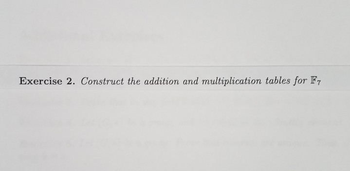 Solved Exercise 2. Construct the addition and multiplication | Chegg.com