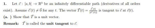 Solved 1. Let [a, b → R3 be an infinitely differentiable | Chegg.com