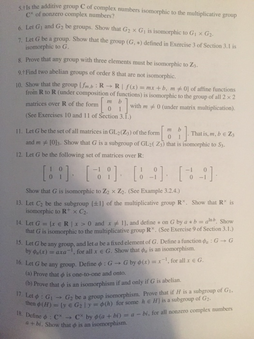 Solved Is the additive group C of complex numbers isomorphic | Chegg.com