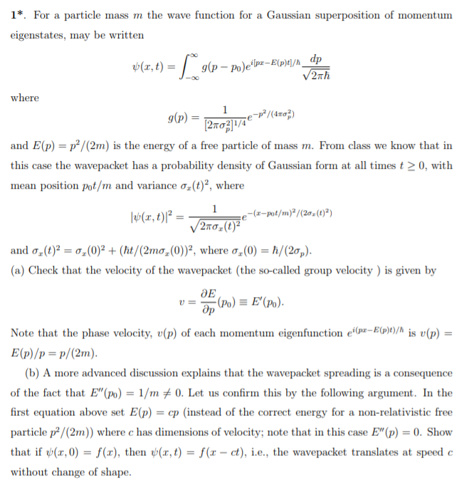 Solved 1 For A Particle Mass M The Wave Function For A