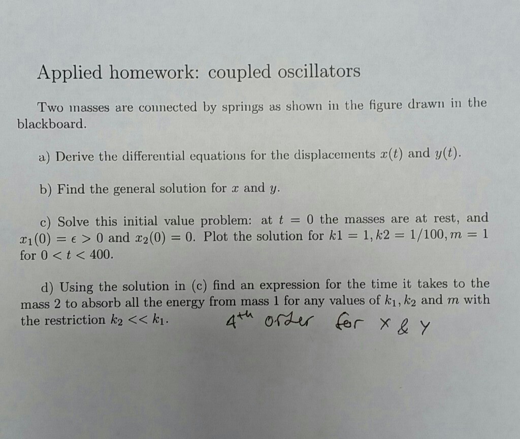 Applied homework: coupled oscillators Two masses are | Chegg.com
