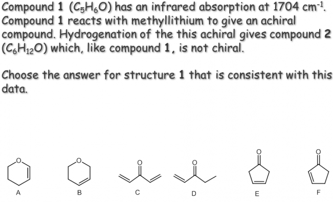 Solved Compound 1 (C5H6O) has an infrared absorption at 1704 | Chegg.com