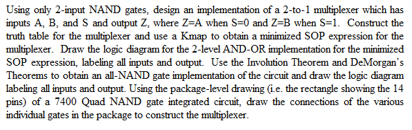 Solved Using only 2-input NAND gates, design an | Chegg.com