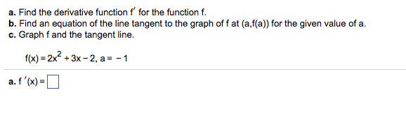 Solved For the function and point below, find f (a). b. | Chegg.com