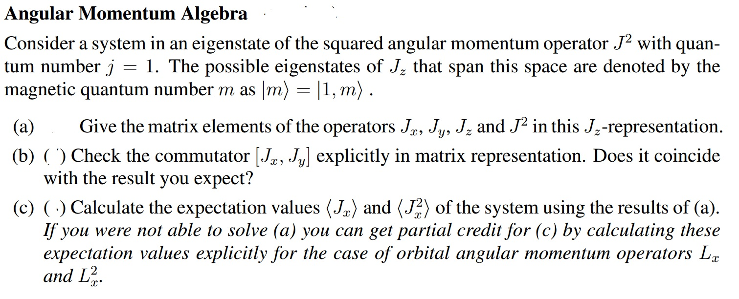 Solved Consider A System In An Eigenstate Of The Squared