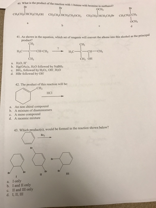 Solved What is the product of the reaction with I-butene | Chegg.com