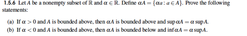 Solved Let A be a nonempty subset of R and alpha elementof | Chegg.com