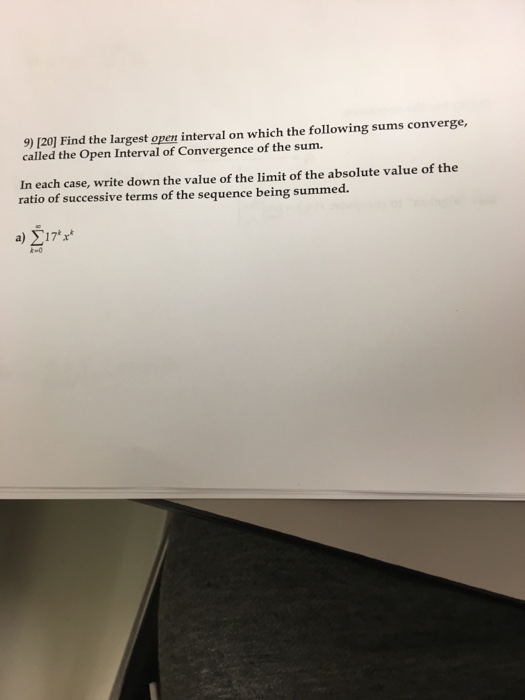 Solved Find the largest open interval on which the following | Chegg.com