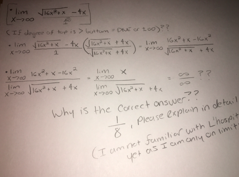 Solved Please explain to me how the answer of Lim (x-->inf) | Chegg.com