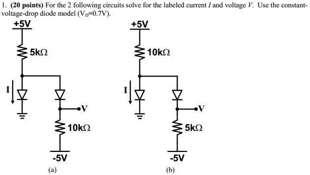 Solved 1. For the 2 following circuits solve for the labeled | Chegg.com