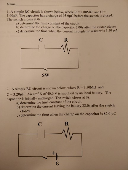 Solved Name I. A simple RC circuit is shown below, where | Chegg.com